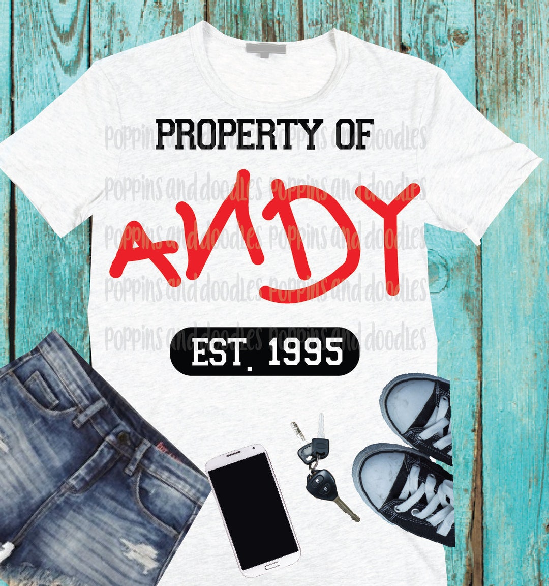 Property of Andy Svg Toy Story SVG Cut File SVG Iron on Digital ...
