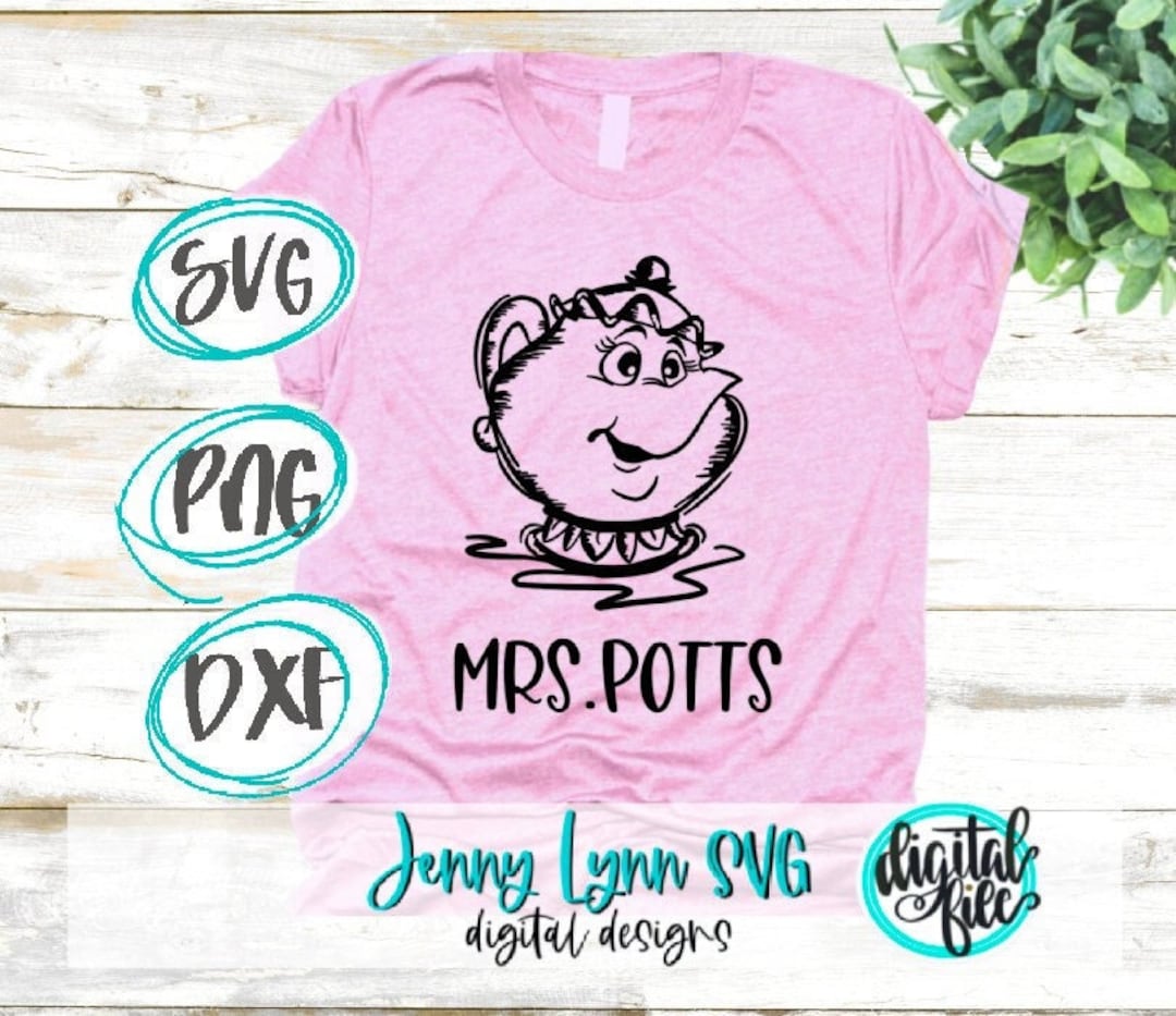 Beauty and the Beast SVG Mrs. Potts SVG Beauty and Beast Svg Shirt ...