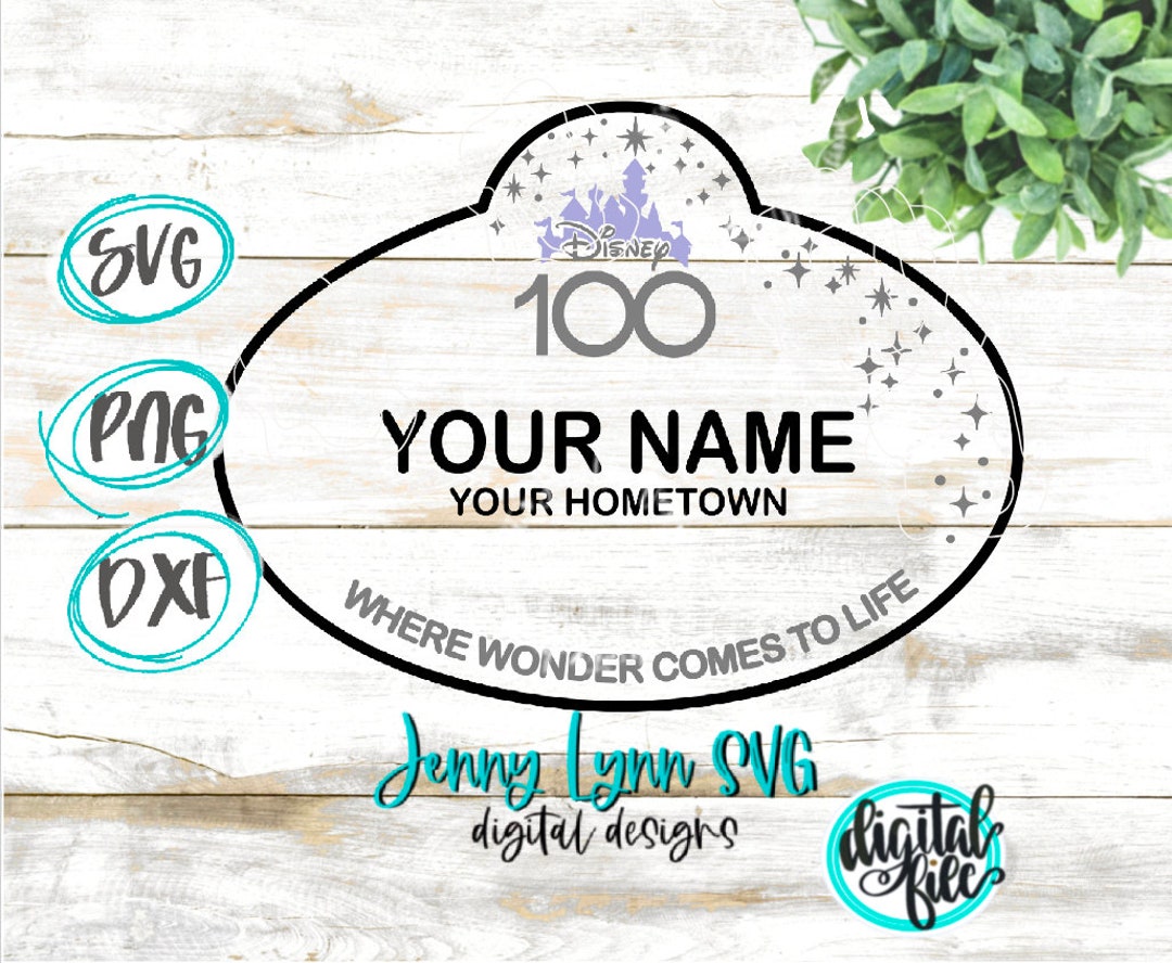 100 Years of Wonder Cast Tag SVG Disneyland Cast Member Name Tag SVG ...