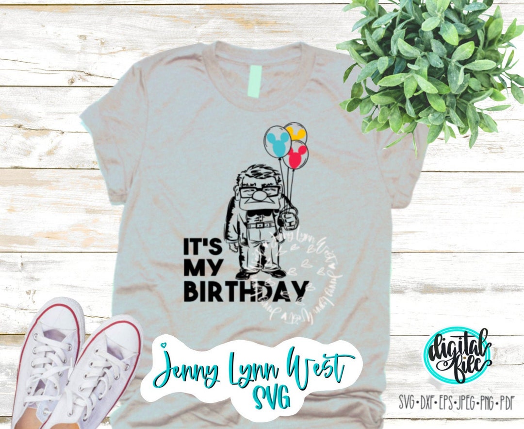 Birthday Carl SVG UP Carl Balloons up Cut File Iron on Shirt Carl ...