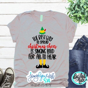 Elf Christmas SVG Elf Christmas Cheer Singing Loud Svg Shirt Cut Design ...