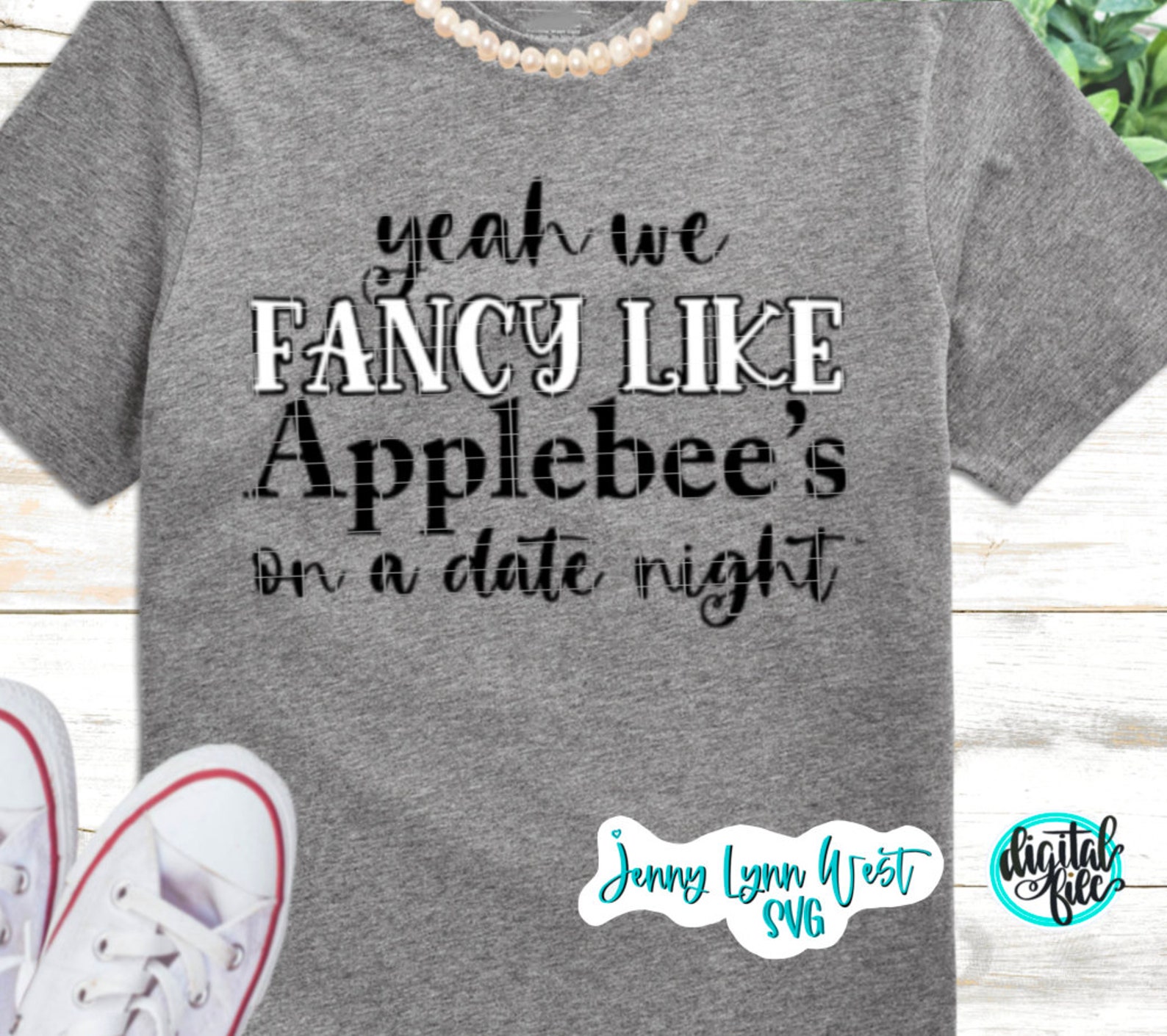 Applebee’s on a Date Night Funny SVG Fancy Like Date Night Applebee’s ...