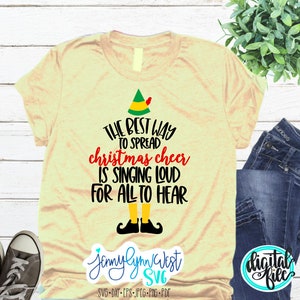 Elf Christmas SVG Elf Christmas Cheer Singing Loud Svg Shirt Cut Design ...