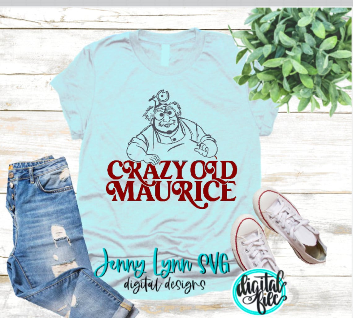 Beauty and the Beast SVG Crazy Old Maurice SVG Digital File - Etsy
