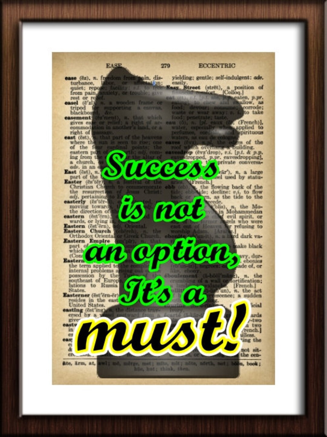 Success is Not an Option, It's A Mustprint on Old Vintage Dictionary ...