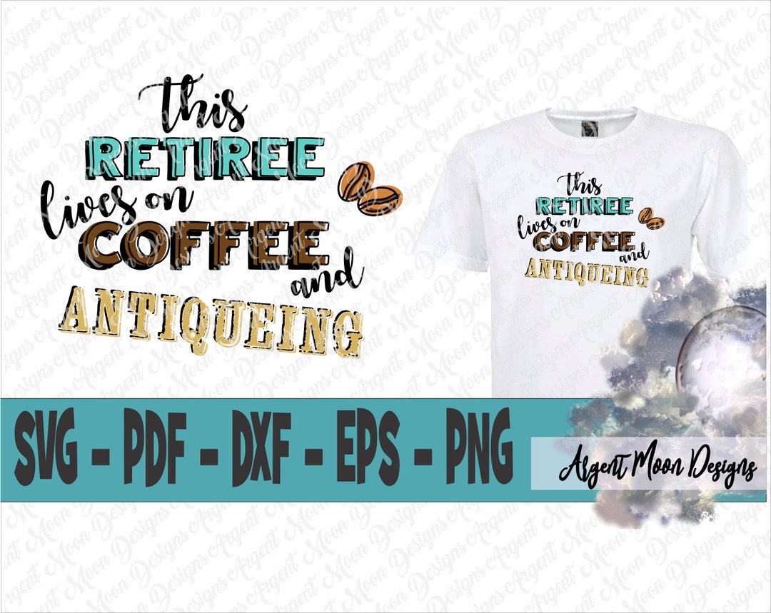 Retirement SVG Cut File Retiree Gift, Retired SVG PNG Pdf Dxf Eps Clip ...