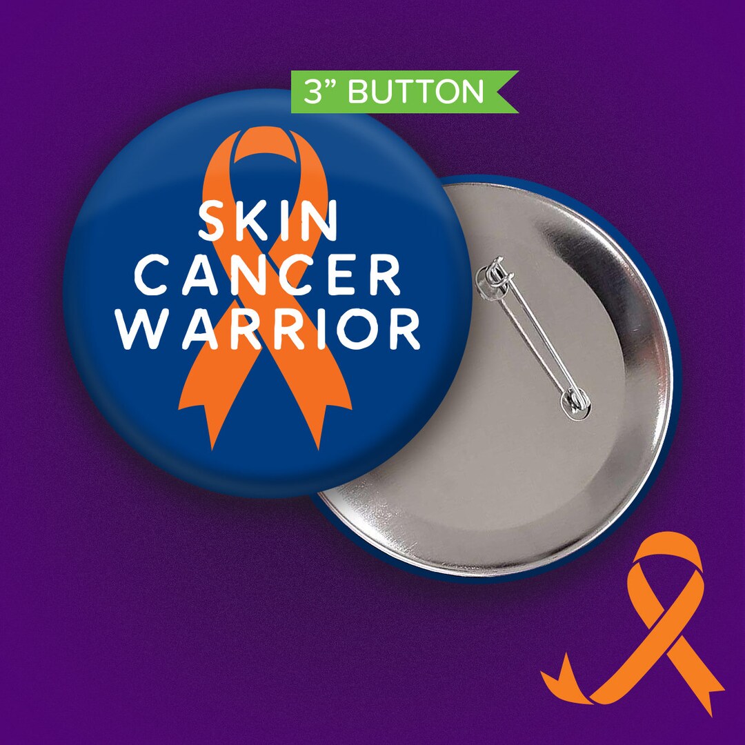 Skin Cancer Warrior Button - Etsy