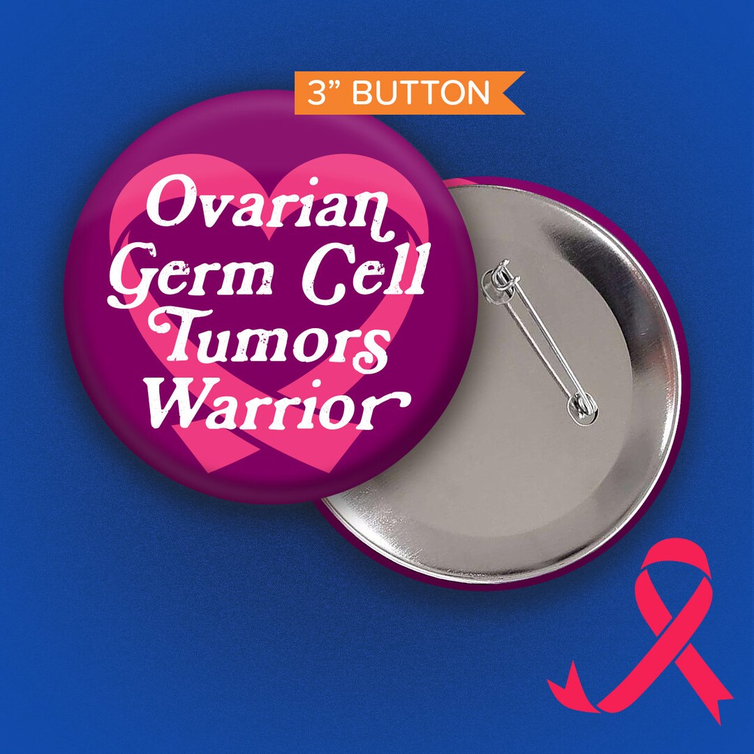Ovarian Germ Cell Tumors Warrior Button - Etsy