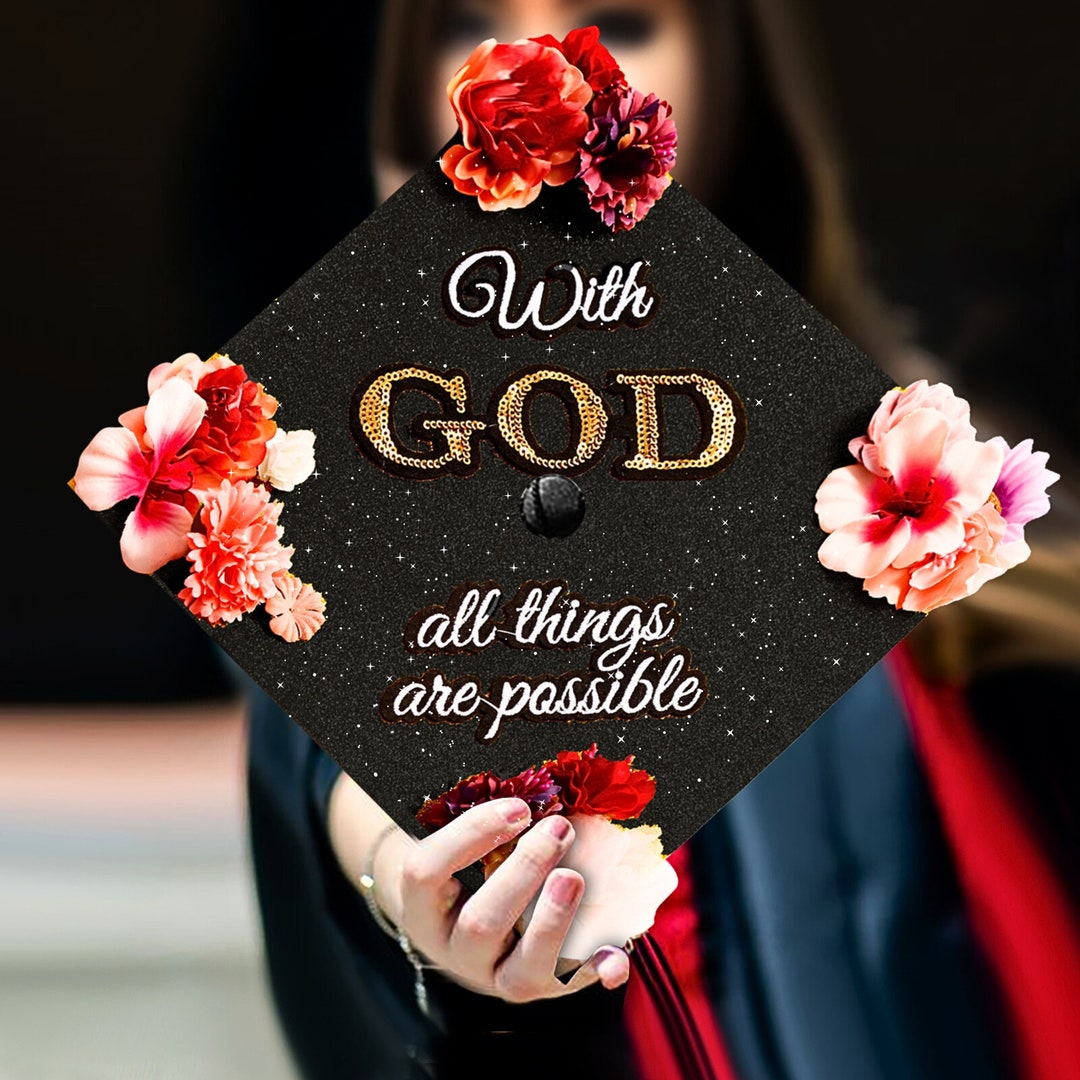 With God All Things Are Possible｜designer Graduation Caps Topper-bible ...