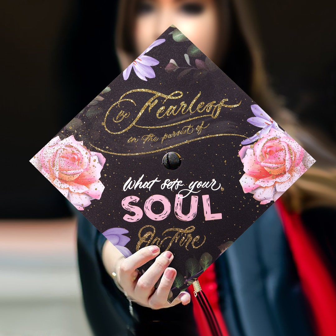 Be Fearless in the Pursuit of What...| Grad Cap Toppers-graduation Caps ...