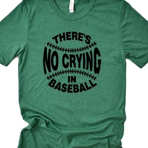 Theres No Crying in Baseball Png - Etsy