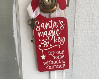 Adorable Door Hanger santa's Magic Key for Our Home Without a Chimney ...