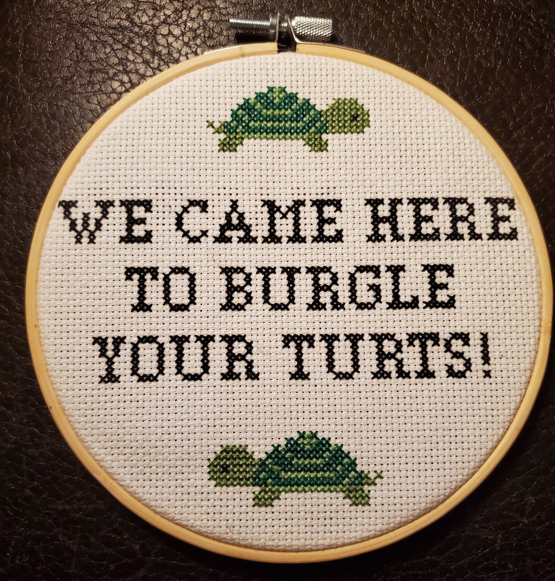 Burgle Your Turts, Finished Cross Stitch - Etsy