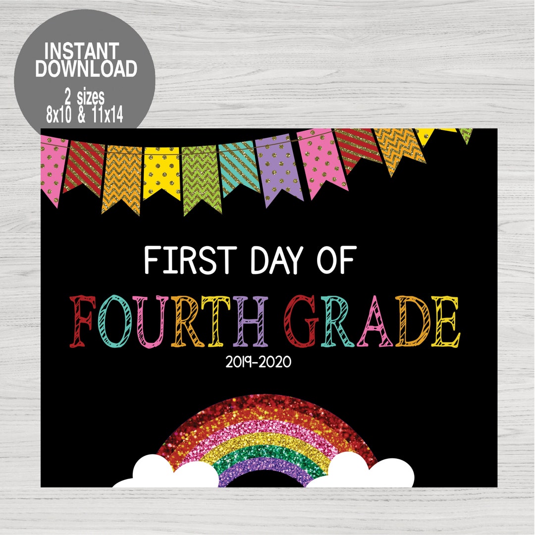 Fourth Grade Glitter Rainbow First Day of School Printable Chalkboard ...