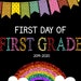 First Day of School Sign, Glitter Rainbow First Day of School Printable ...