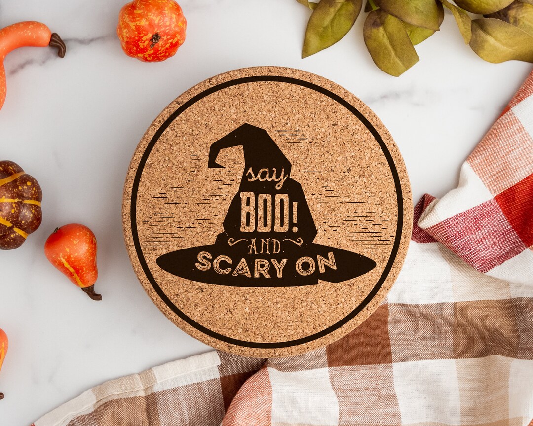 Say Boo and Scary on Laser Engraved Cork Trivet - Etsy