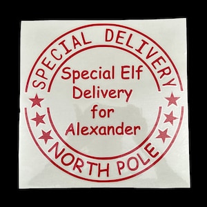 Custom Special Elf Delivery Vinyl Decals Sized for 18, 24, and 36 Inch ...