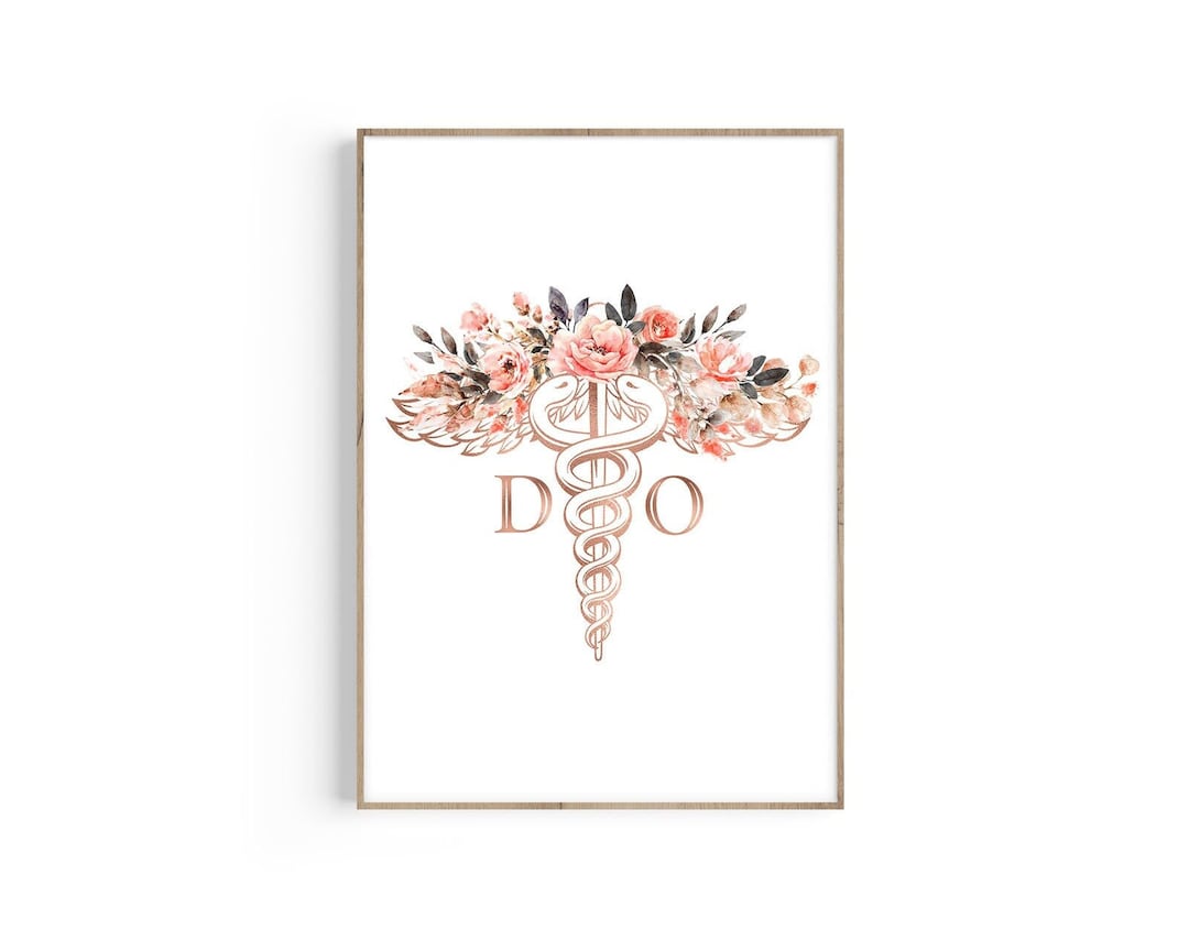 Floral Caduceus DO Print: Osteopathic Doctor Gift (digital Download) - Etsy