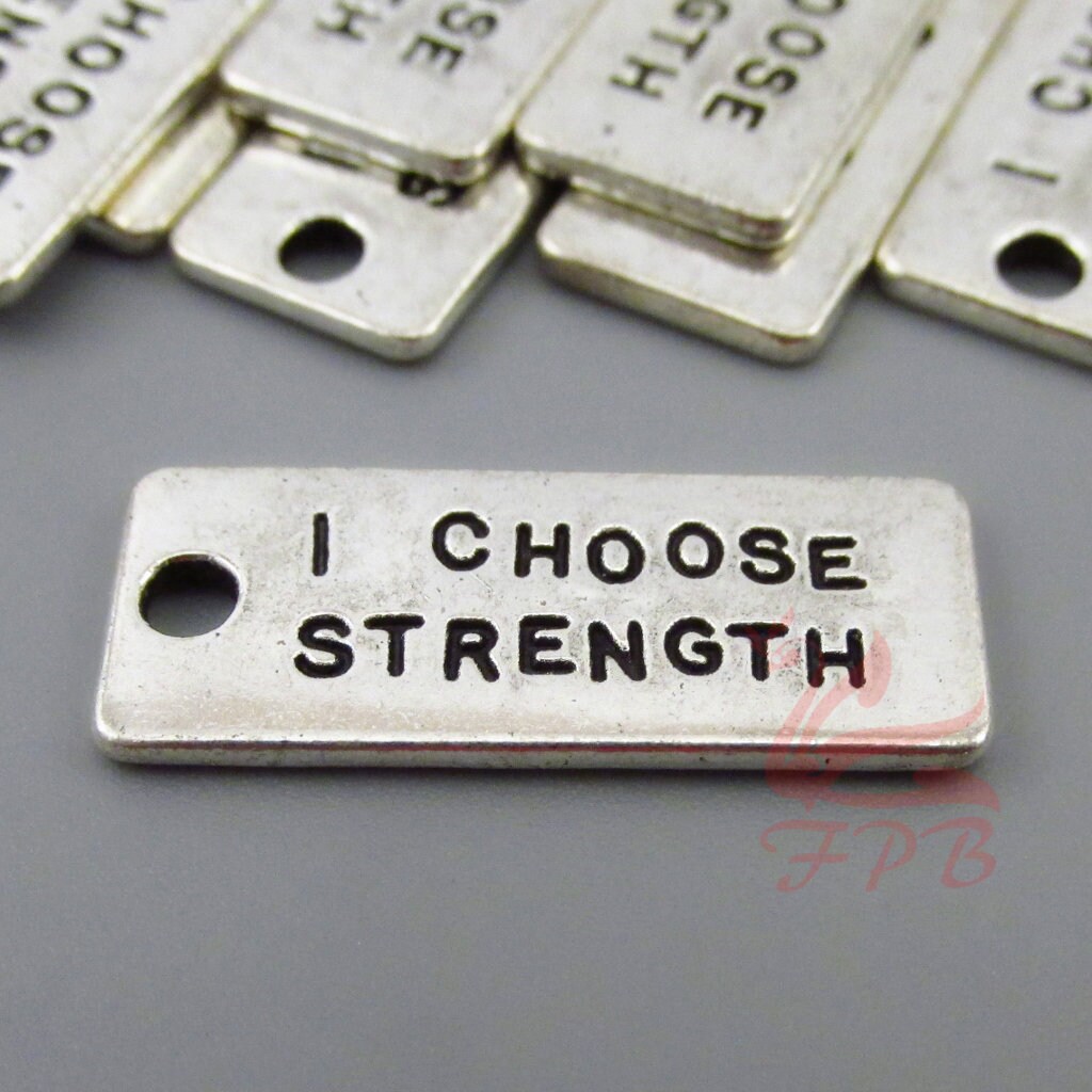 2 I Choose Strength Charms 24mm Wholesale Antiqued Silver - Etsy
