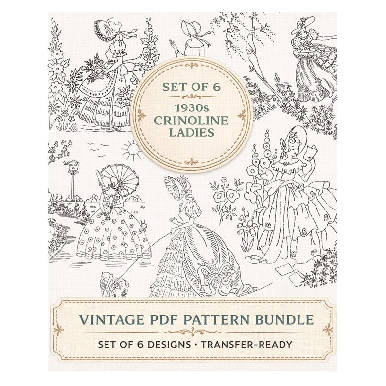 1930s Crinoline Lady Hand Embroidery Pattern Bundle (set of 6 ...