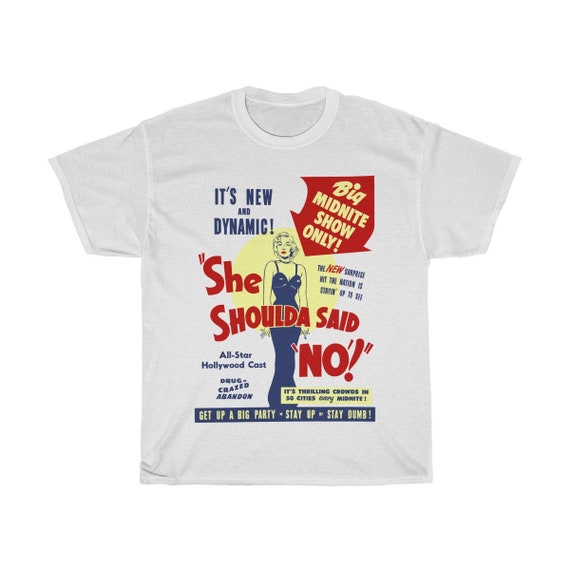 She Shoulda Said No Vintage Exploitation Movie Poster Unisex | Etsy