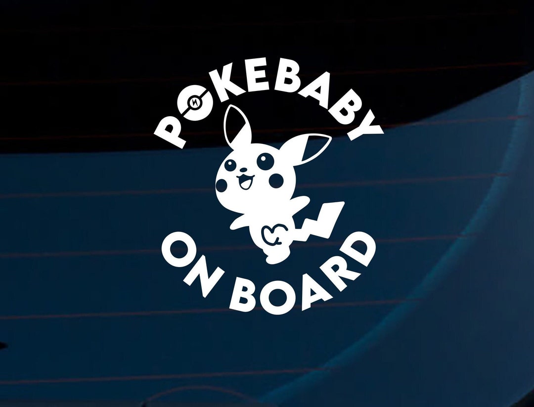 Pokemon Pikachu Baby on Board, Baby in Car, Kids in Car, Weatherproof ...