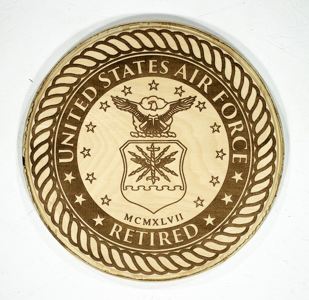 US Air Force RETIRED Plaque on a Round Laser Engraved Wood Air - Etsy