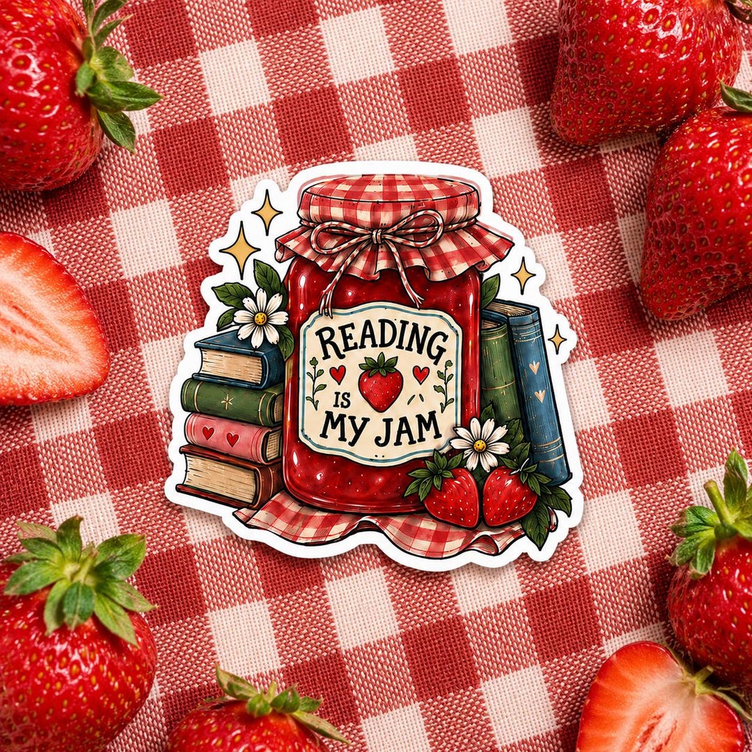 Reading Is My Jam Sticker, Book Lover Sticker, Strawberry Jam Bookish ...