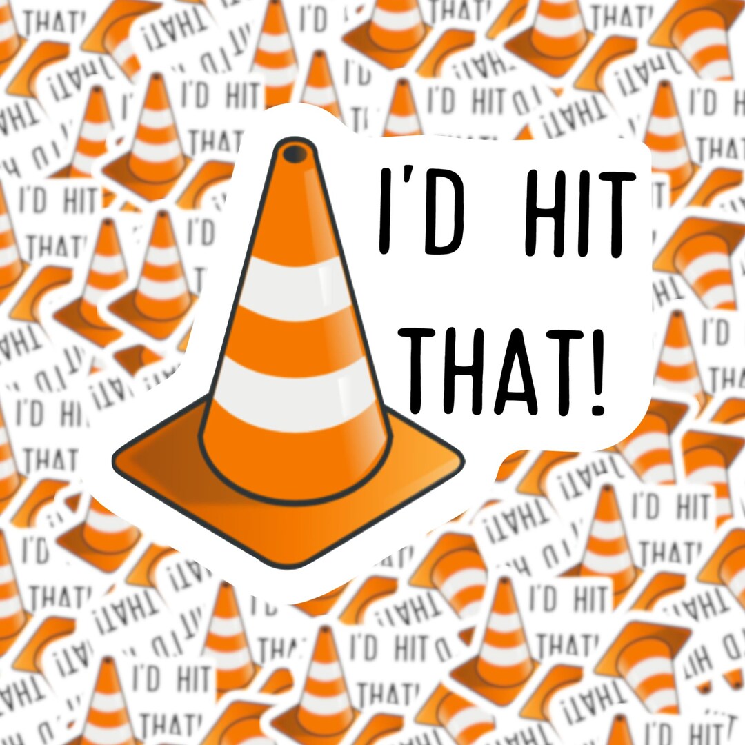 I'd Hit That Sticker - Etsy