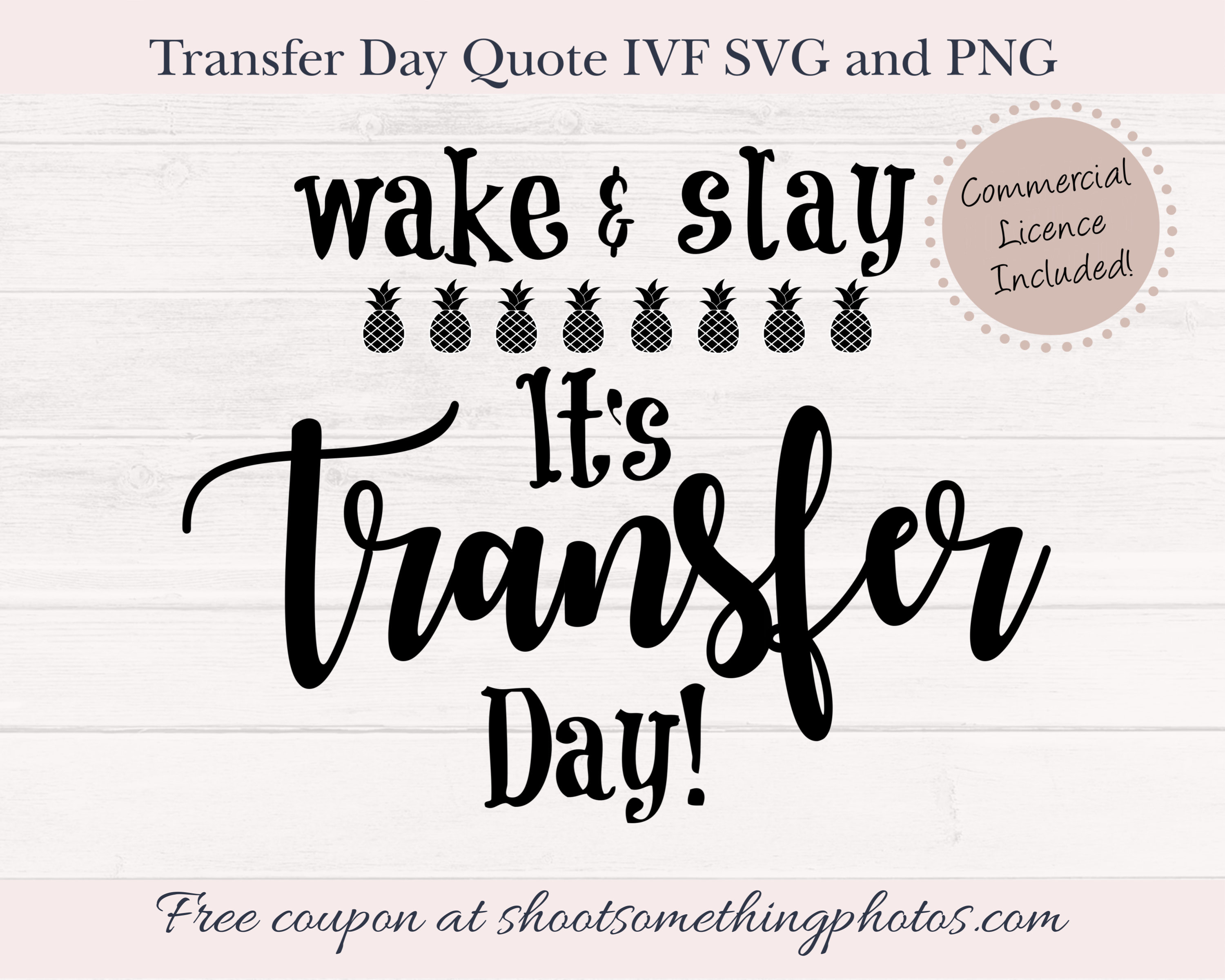Wake and Slay It's Transfer Day - Transfer Day IVF SVG and PNG ...