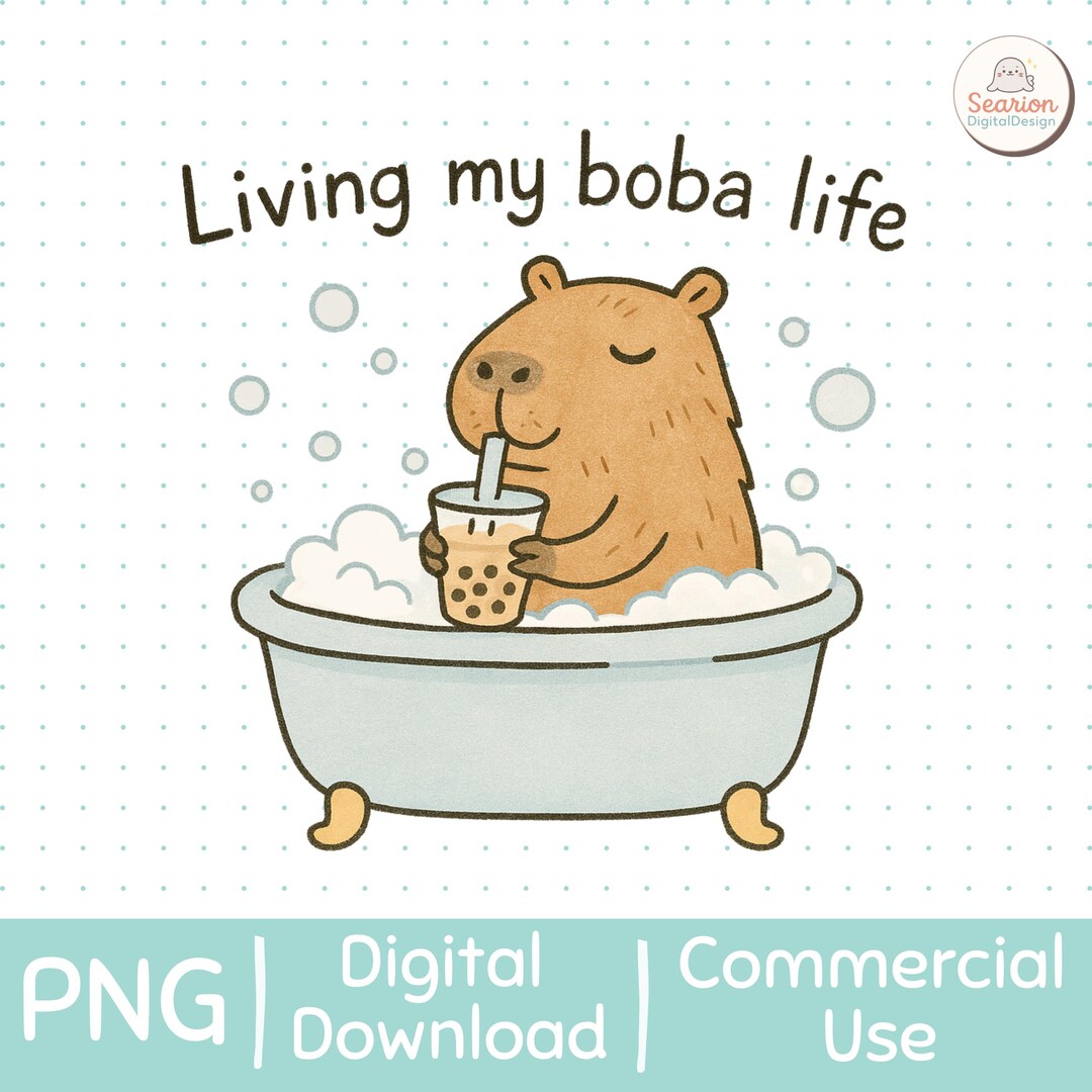 Capybara Boba Chill PNG - “living My Boba Life ”- Funny Summer Cartoon ...
