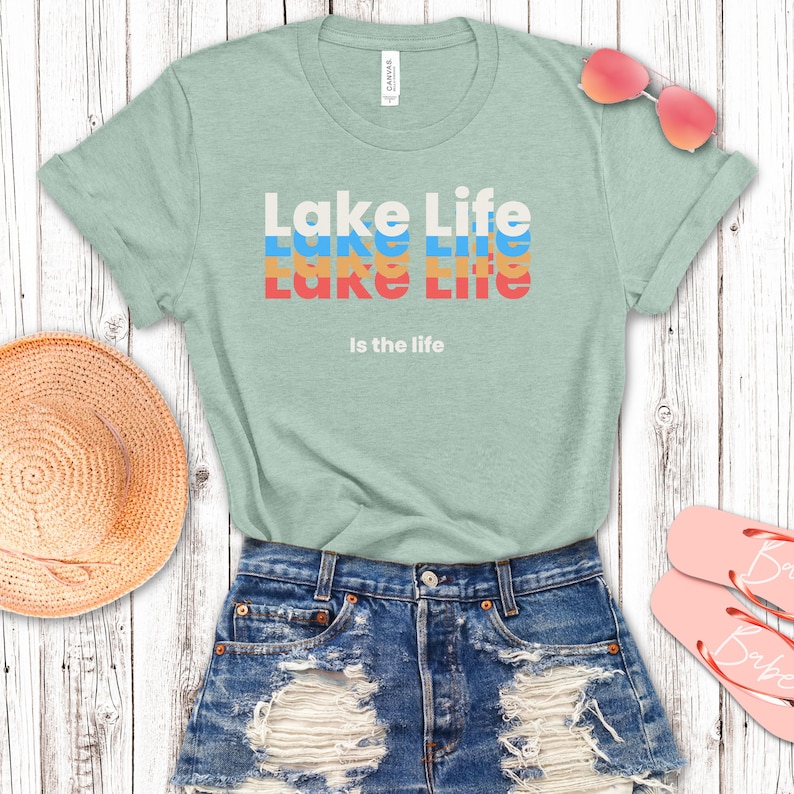 Lake Life Shirt, Lake Shirt, on the Lake, Gift for Lake Lover, Vacation Shirts, Gift for Her ...