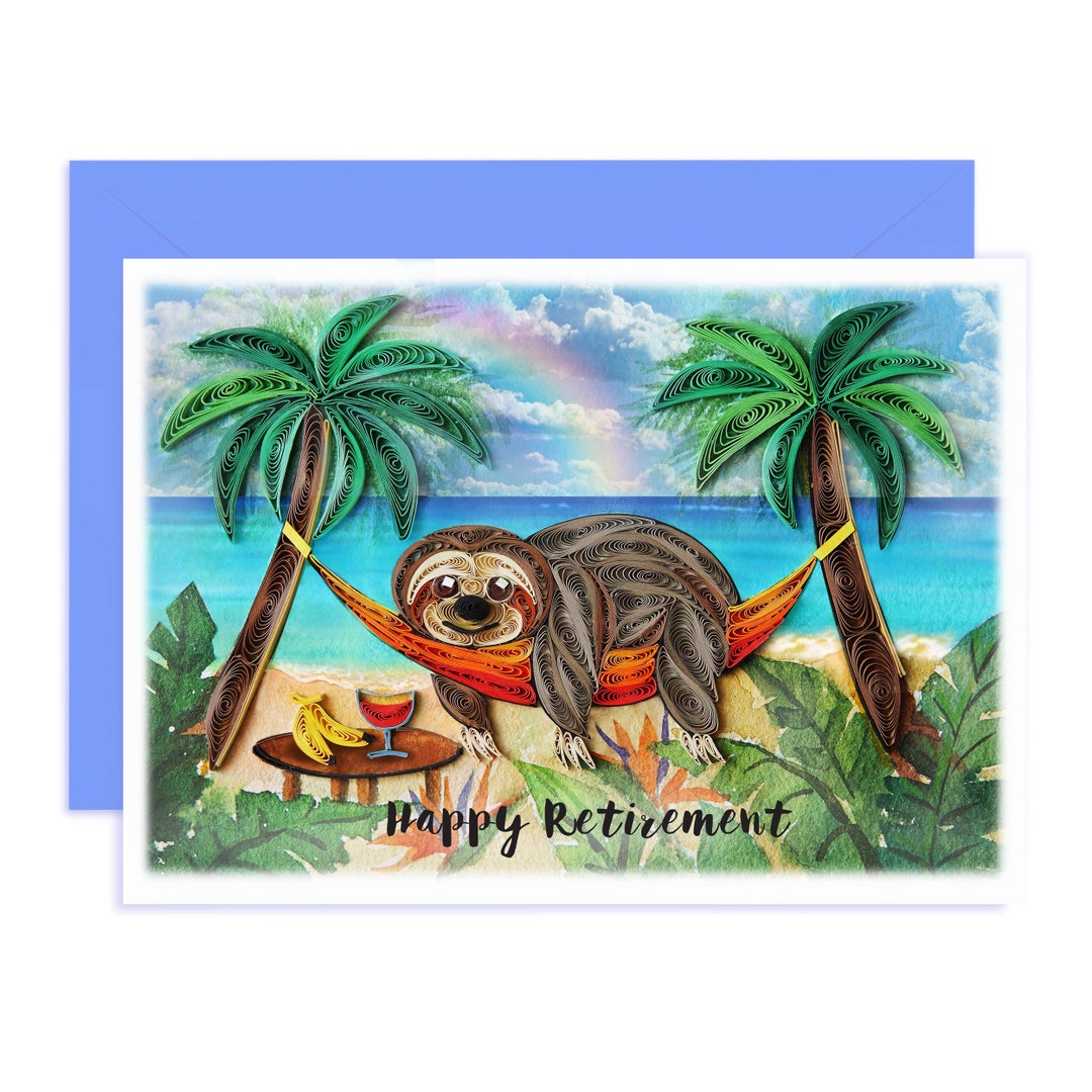 Sloth Happy Retirement Quilling Card, Cute Card for Retirement, Time of ...