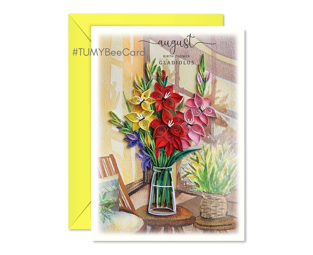 Happy Birthday Quilling Card, August Birth Flower Card, Gladiolus ...