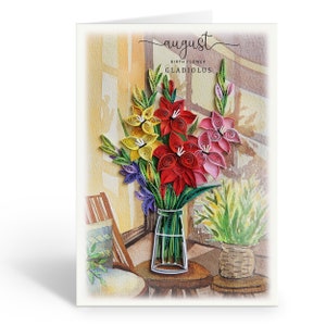 Happy Birthday Quilling Card, August Birth Flower Card, Gladiolus ...