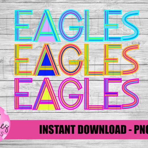 Eagles Sublimation Design Download Team Mascot Png Eagles - Etsy