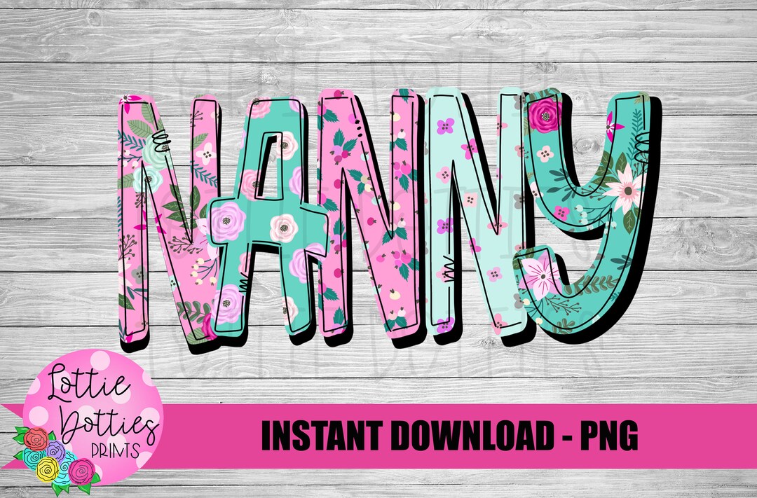 Nanny Png - Sublimation File - Instant Download - Digital Download ...