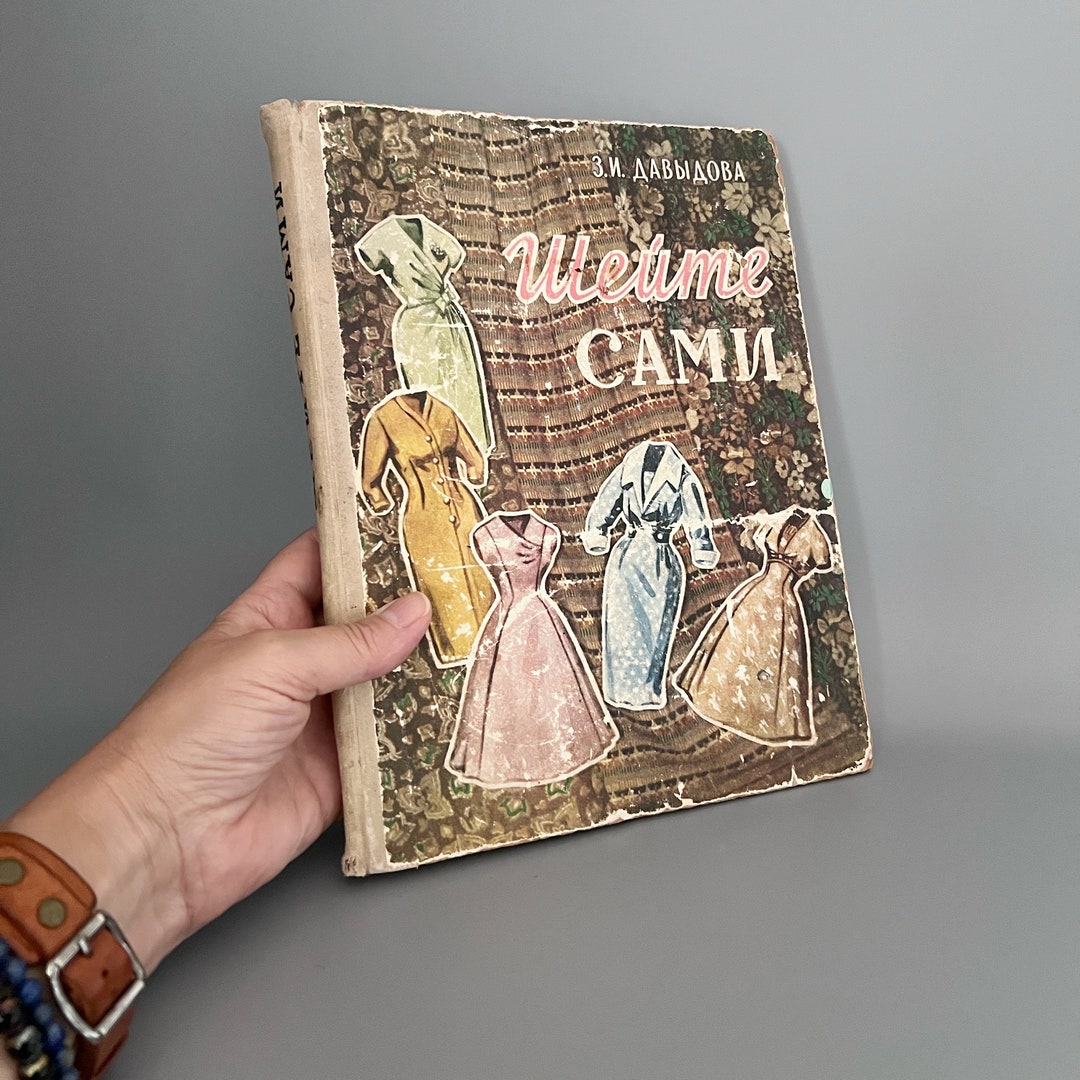 60s Vintage Sewing Pattern Book Zoya Davydova Sew Yourself Hardcover ...