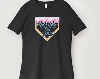Respect the Drip - Pink, Baseball Drip - Etsy
