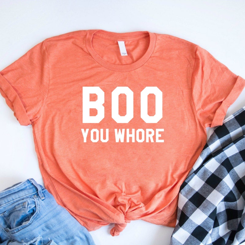 Boo You Whore - Etsy