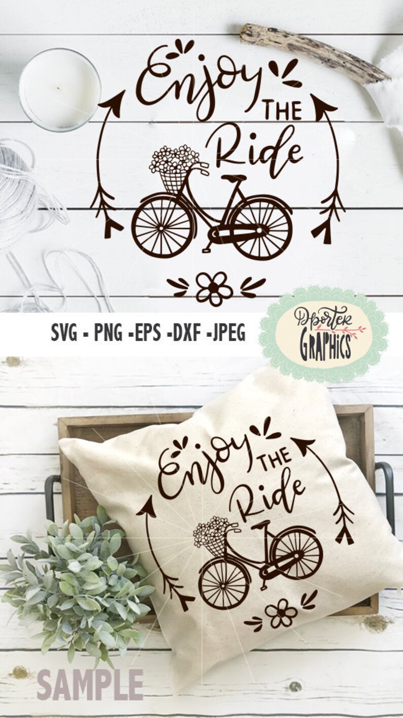 Enjoy the Ride, Svg File, DIGITAL DOWNLOAD ONLY, Printable Wallart ...