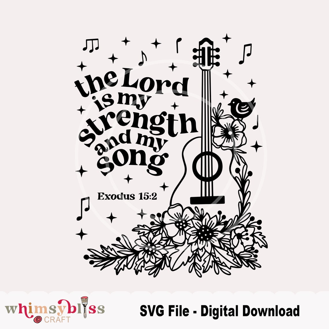 Exodus 15:2 SVG Cut File Digital Download ONLY the Lord is - Etsy