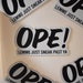 Ope Magnet, Ope Decal, Midwest Magnet, Minnesota Gift, North Dakota ...