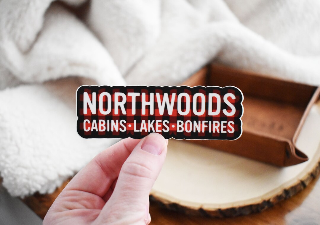 Northwoods Sticker, Cabins, Lakes, Bonfires, up North Sticker ...