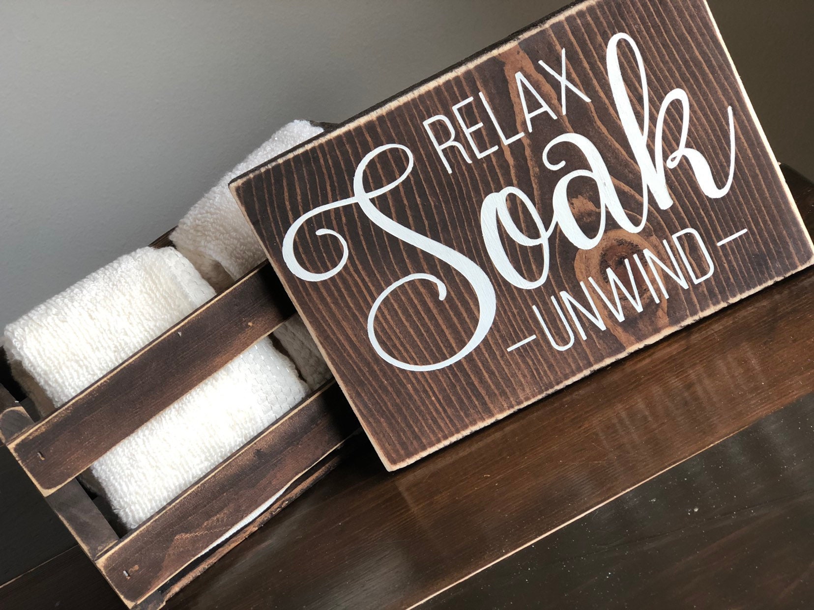 Relax Soak Unwind Small Wooden Sign Bath Rustic Sign Etsy