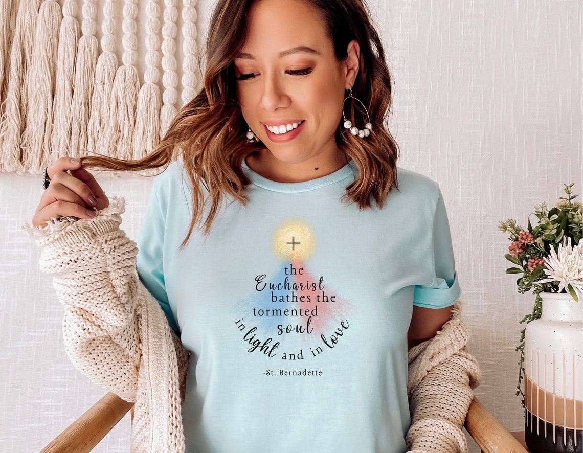 Divine Mercy St. Bernadette Eucharist Shirt Catholic Shirt - Etsy