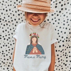 Mama Mary, Catholic Kids Shirt, Catholic Girl, Blessed Mother Shirt ...