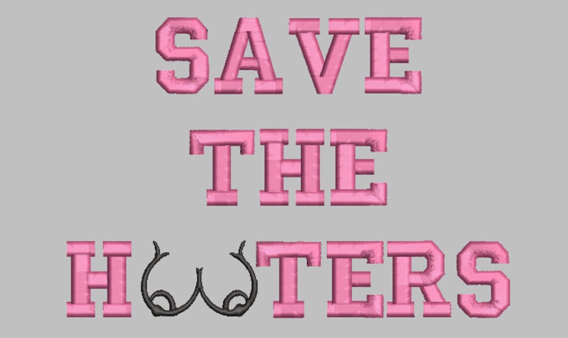 Save the Hooters Machine Embroidery Design 5x7 - Etsy