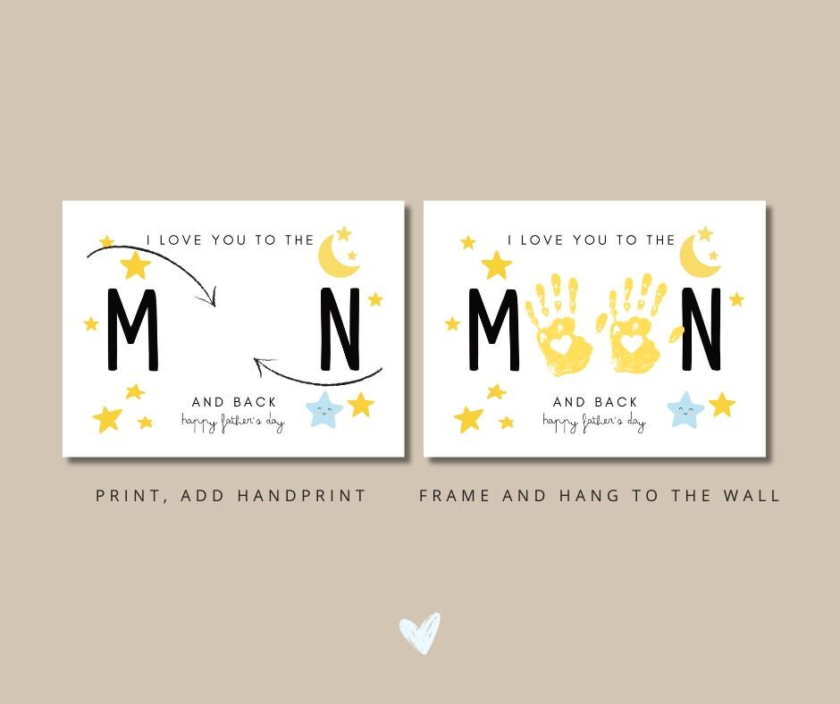 Handprint Gift for Father's Day, Love You to the Moon and Back Print ...