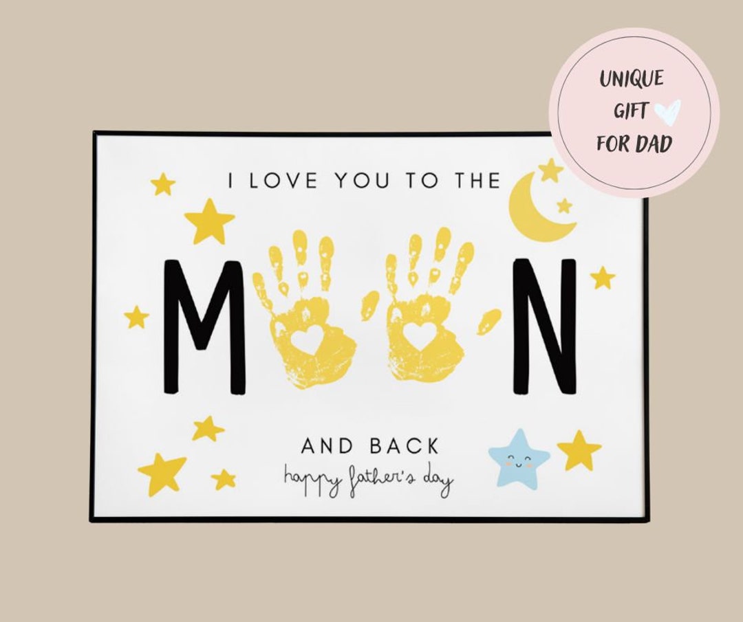 Handprint Craft Fathers Day, Love You to the Moon and Back Printable ...